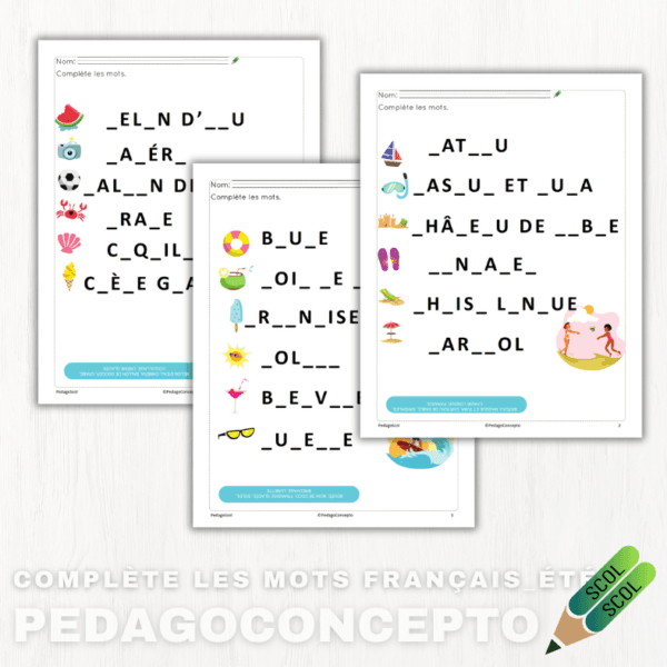 Complète les mots francais_été - PedagoConcepto
